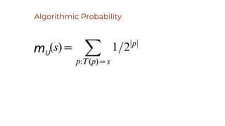 4.10: Algorithmic Probability & the Universal Distribution | PPT