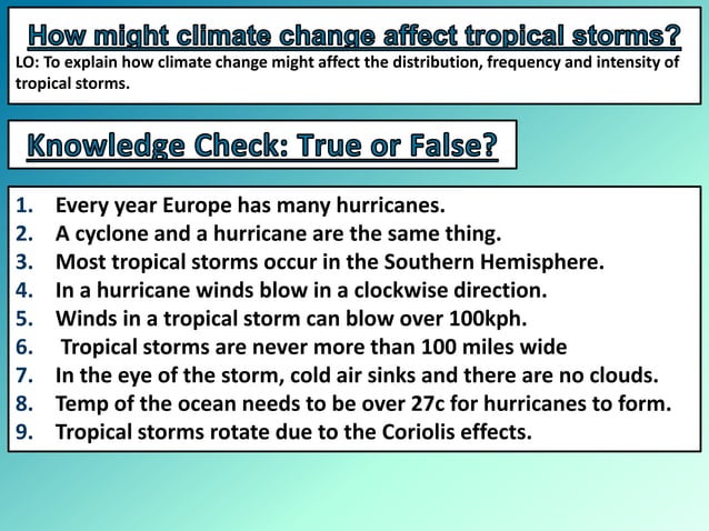 3. Will climate change affect tropical storms? | PPT