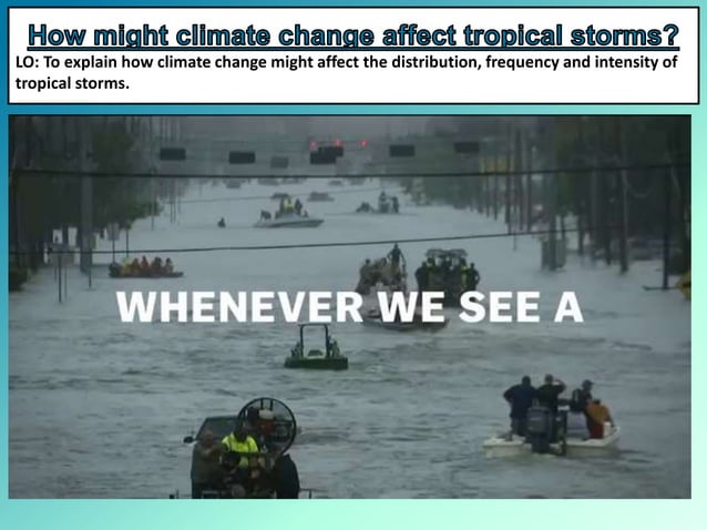3. Will climate change affect tropical storms? | PPT