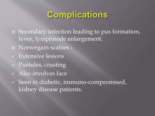 5. Scabies and pediculosis | PPTX