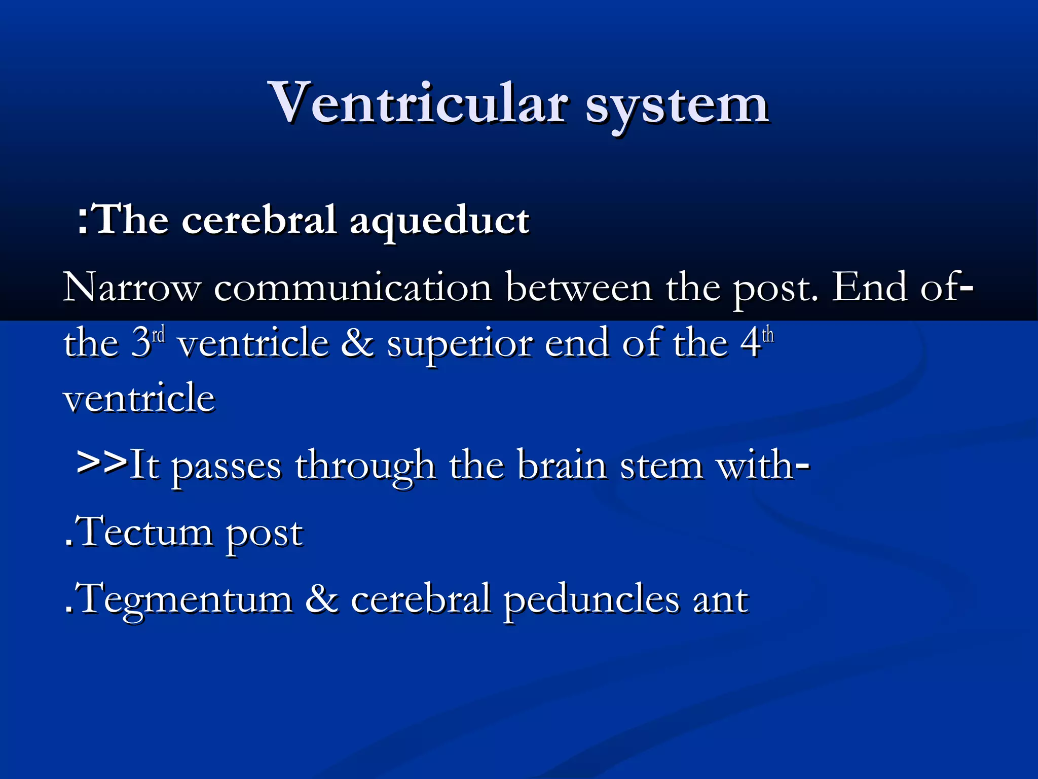 Radiological anatomy & Techniques of the Ventricular system | PPT