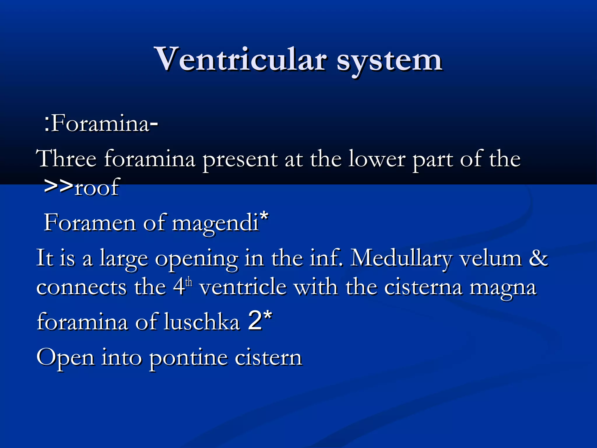 Radiological anatomy & Techniques of the Ventricular system | PPT