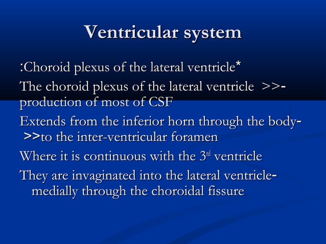 Radiological anatomy & Techniques of the Ventricular system | PPT | Brain and Nervous System ...
