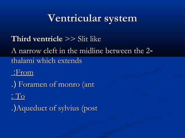 Radiological anatomy & Techniques of the Ventricular system | PPT | Brain and Nervous System ...