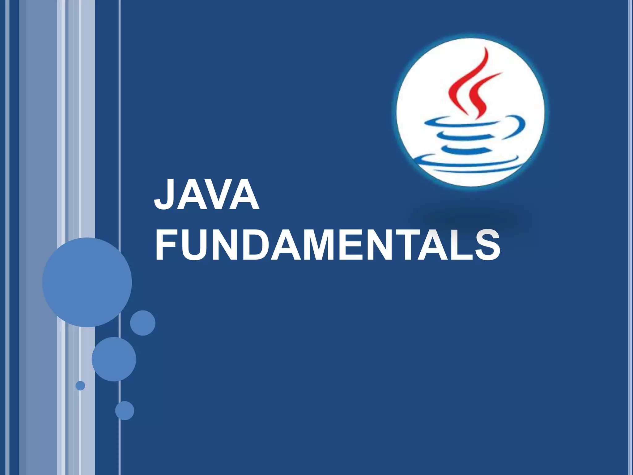 JAVA CHARACTER SETS- FUNDAMENTALS OF JAVA | PPTX