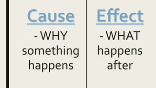 Cause and Effect lesson | PPTX