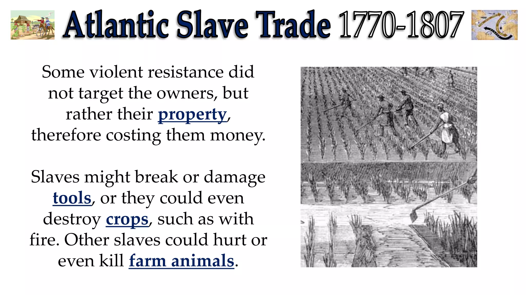 atlantic slave trade - slave resistance | PPTX