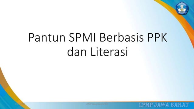 5.integrasi ppk dan literasi dalam implementasi spmi | PPT