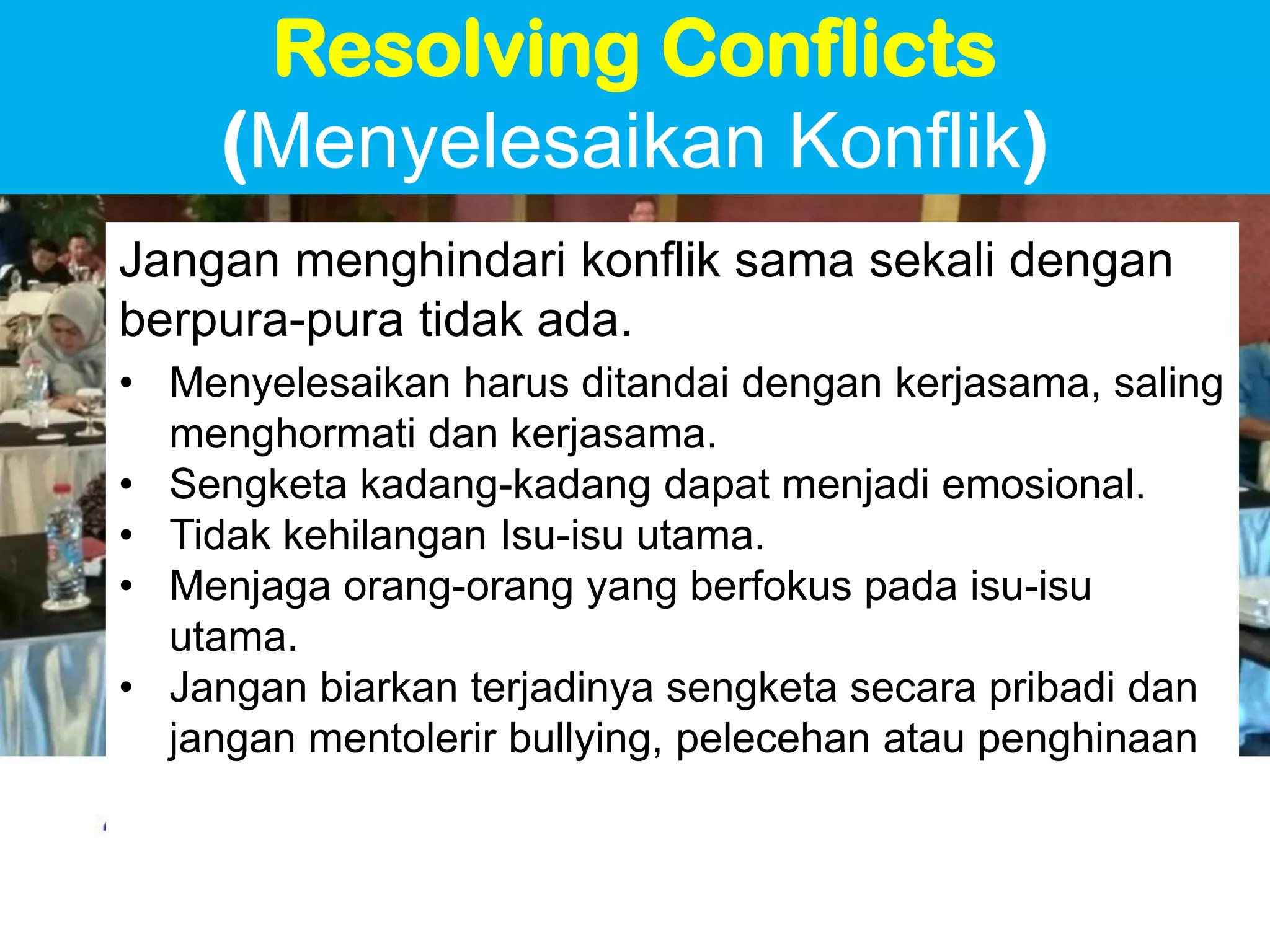 Resolving Conflict Technique _ Materi Training "MANAJEMEN KONFLIK" | PDF