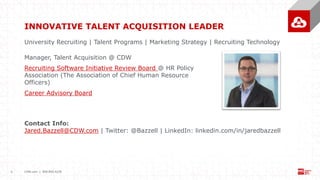 Driving Productivity and Efficiency in CDW’s Talent Acquisition ...