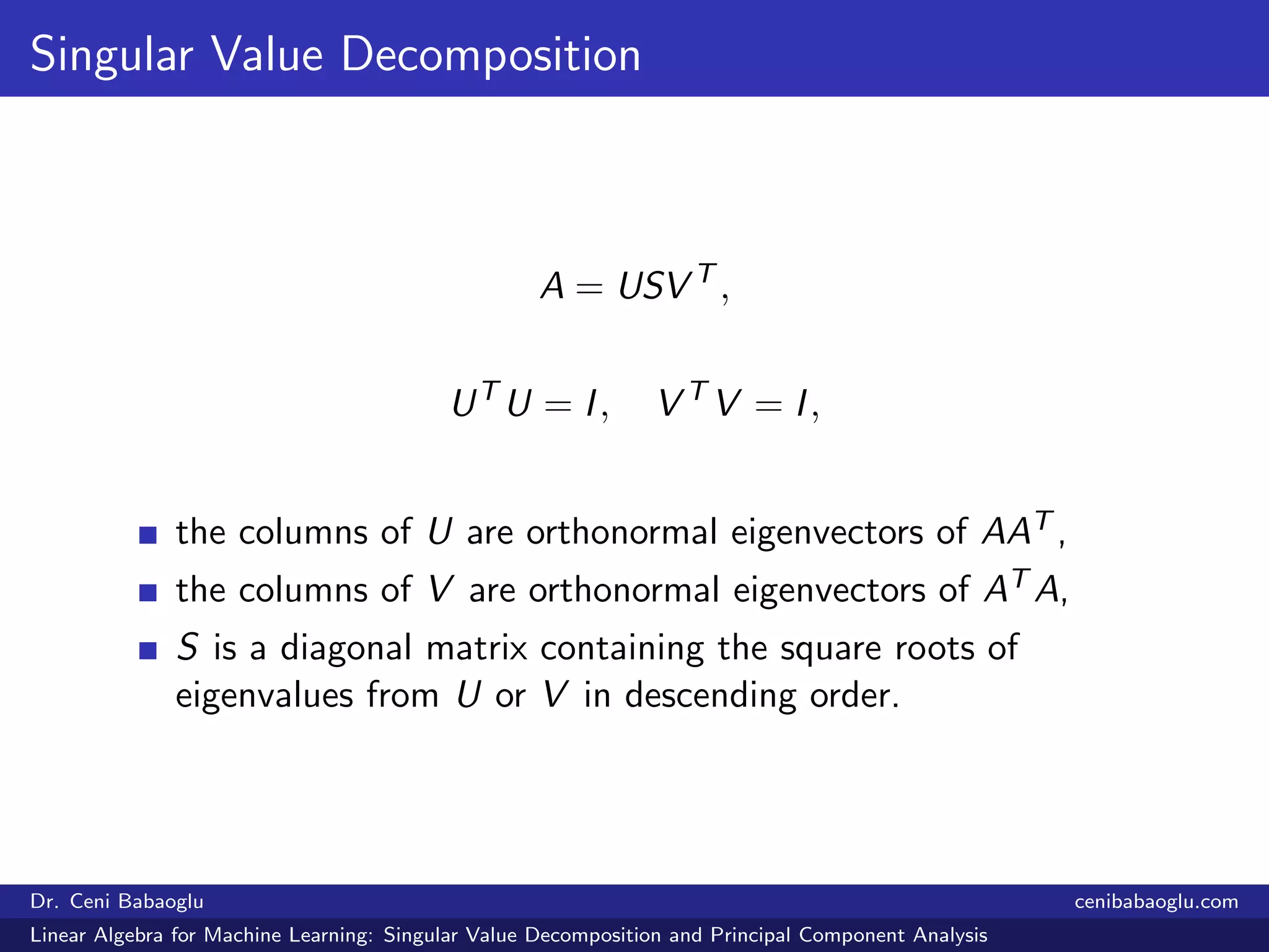 5. Linear Algebra for Machine Learning: Singular Value Decomposition and Principal Component ...