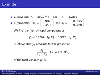 5. Linear Algebra for Machine Learning: Singular Value Decomposition and Principal Component ...