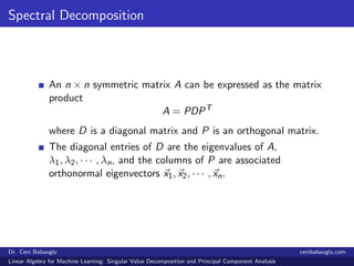 5. Linear Algebra for Machine Learning: Singular Value Decomposition and Principal Component ...