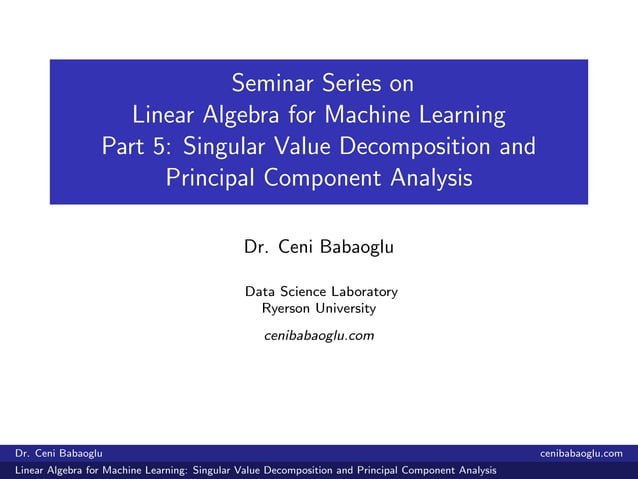 5. Linear Algebra for Machine Learning: Singular Value Decomposition ...