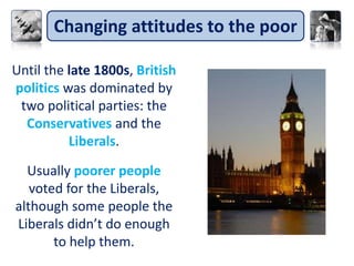 Making of Modern Britain 1880-1951 - changing attitudes towards poverty ...