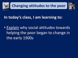 Making of Modern Britain 1880-1951 - changing attitudes towards poverty ...