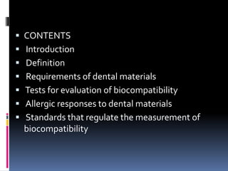 BIOCOMPATIBILITY OF DENTAL MATERIALS | PPTX