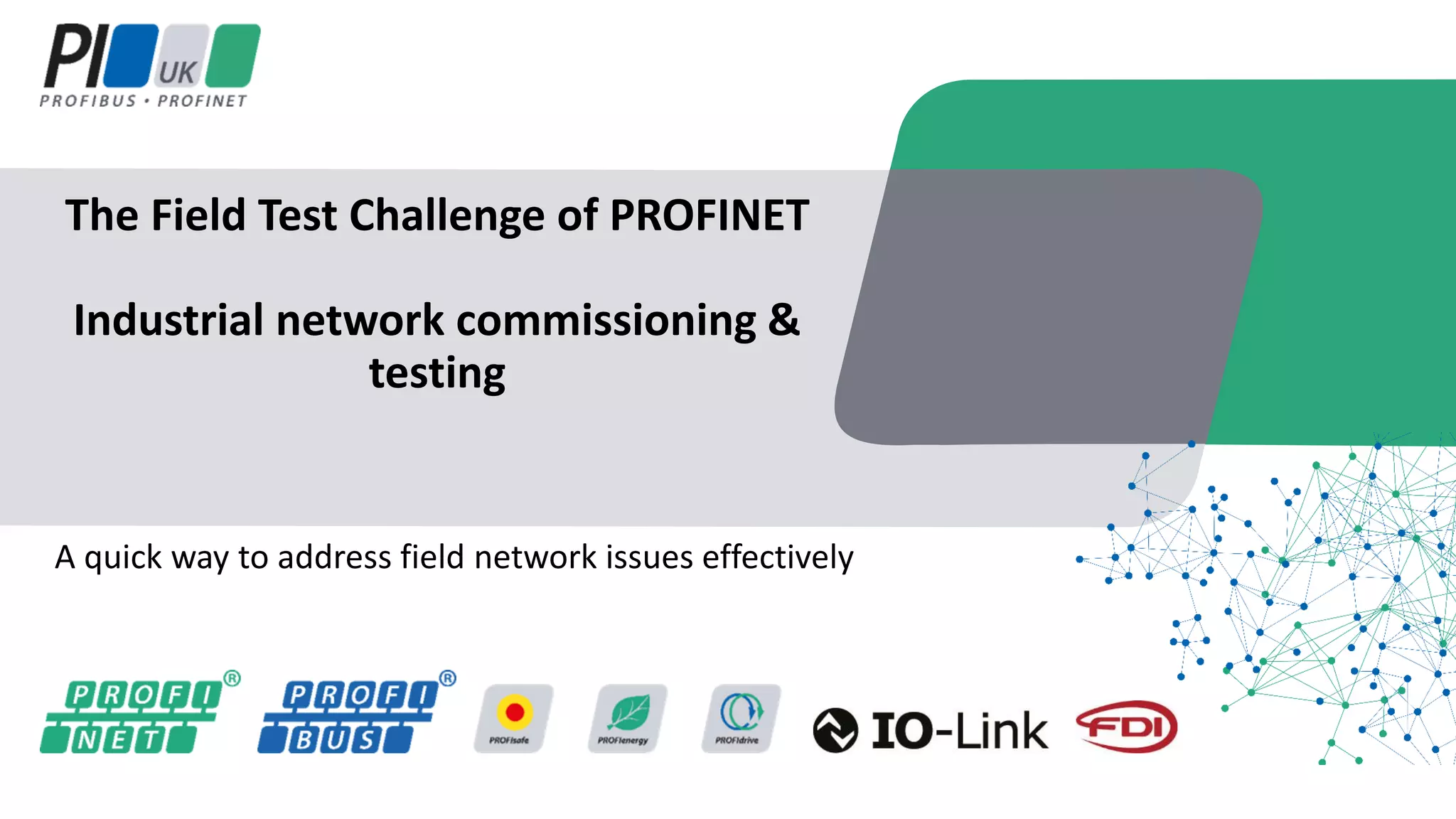 Profinet implementation and testing - Dave Tomlin and Xing Ye | PPT