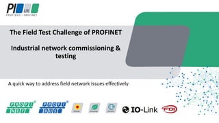 Profinet implementation and testing - Dave Tomlin and Xing Ye | PPT