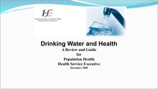 5. Risk Assessment of Drinking Water - Ray Parle - Water Event 2019 | PDF