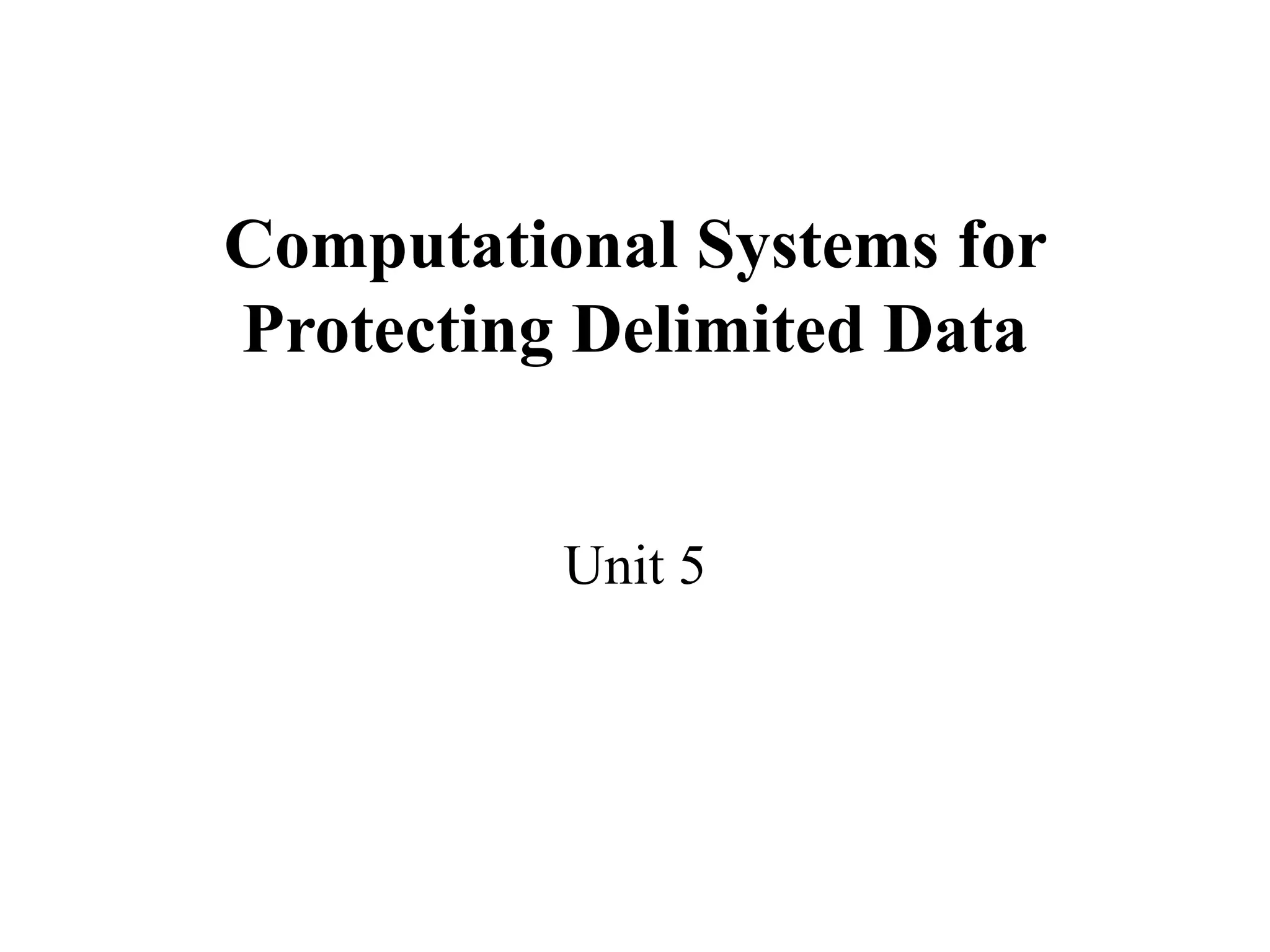 Computation systems for protecting delimited data | PPT