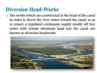 Diversion Headwork in Canal | PPTX