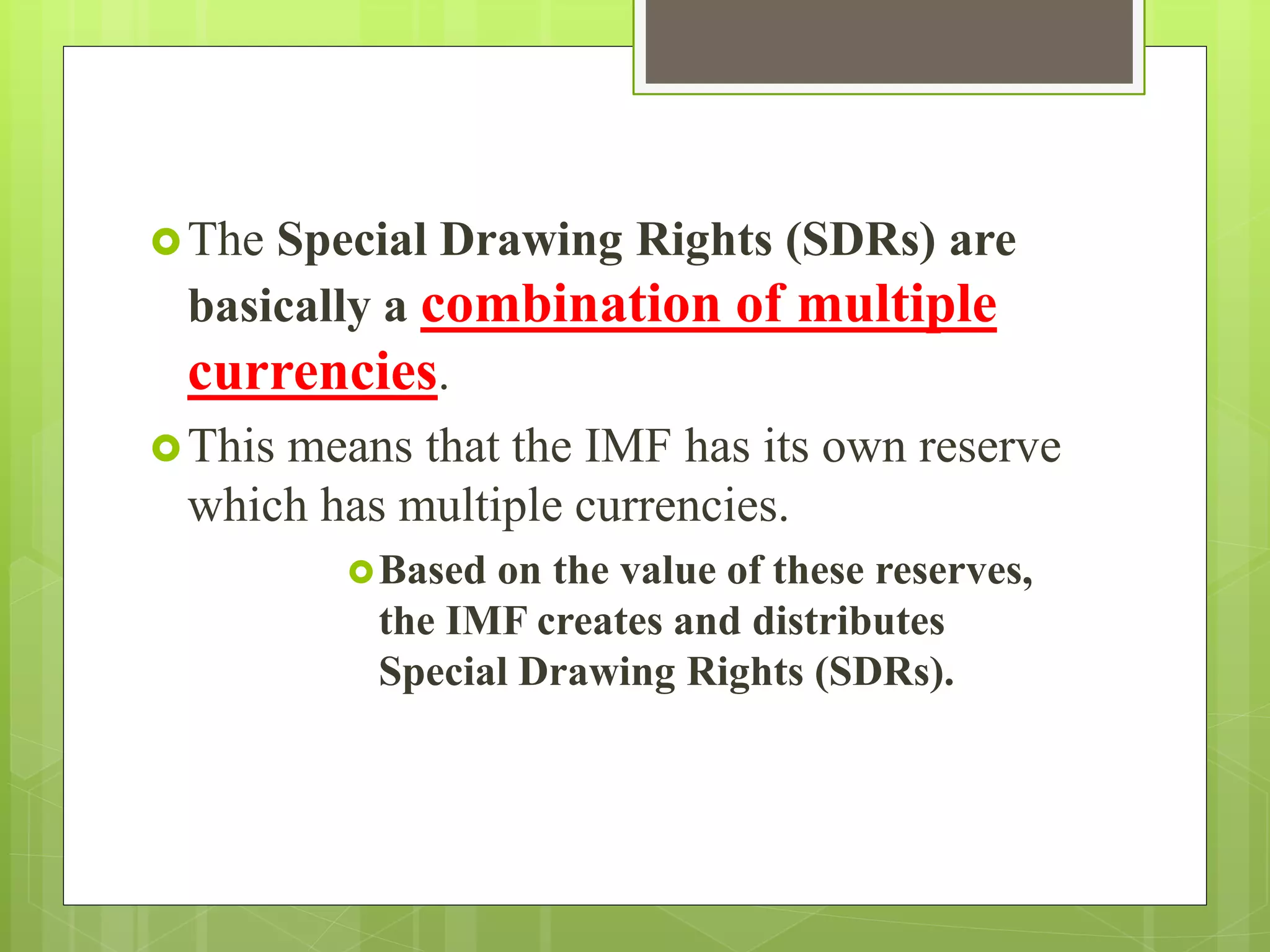 SPECIAL DRAWING RIGHTS | PPTX