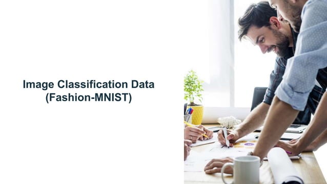 Image Classification Data (Fashion-MNIST) | PPTX | Databases | Computer ...