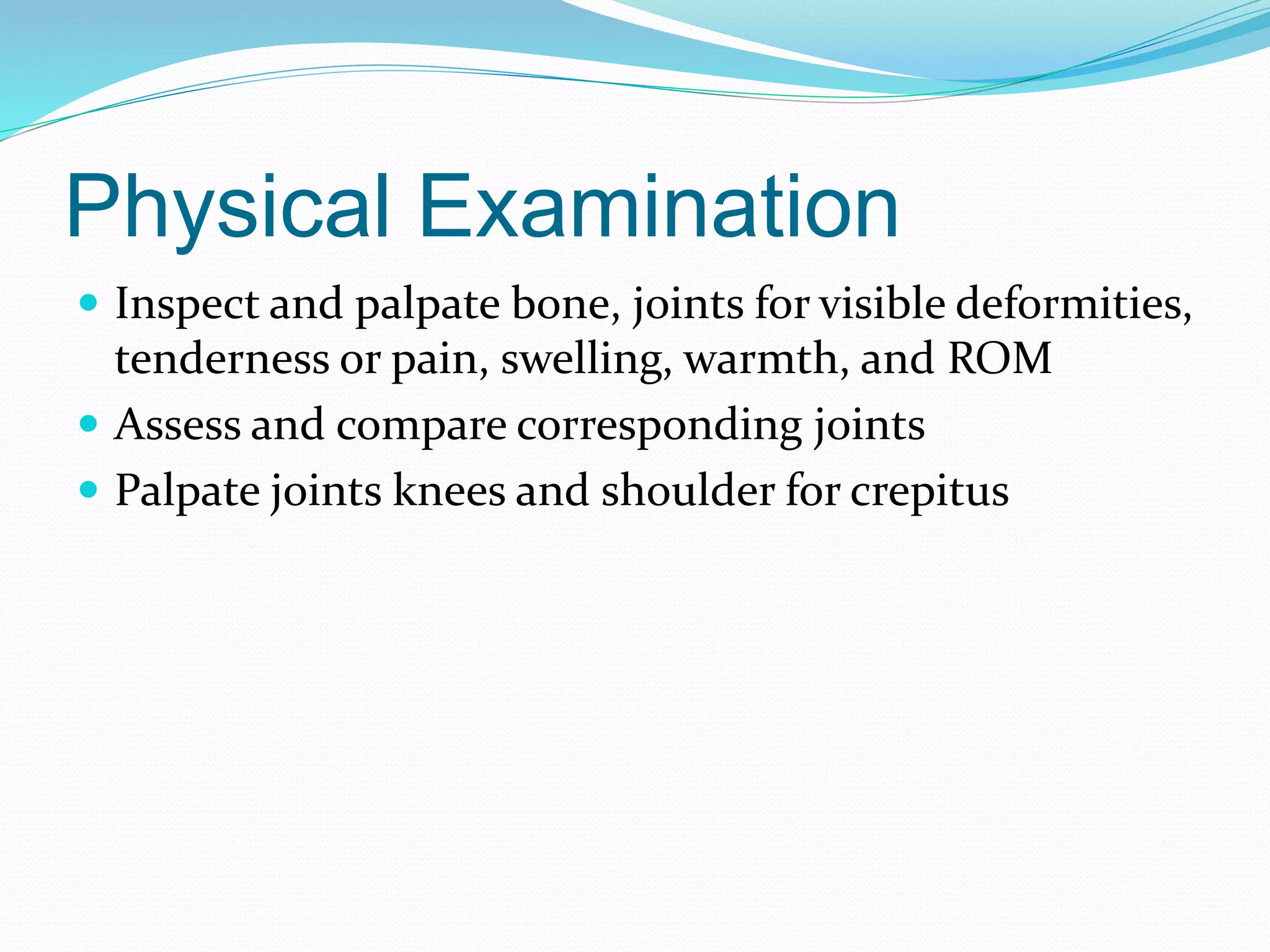 Musculoskeletal System Assessment & Disorders | PPTX