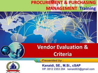 Teknik Pemilihan & Pengukuran Performansi Supplier _Materi Training "e- PROCUREMENT MANAGEMENT ...