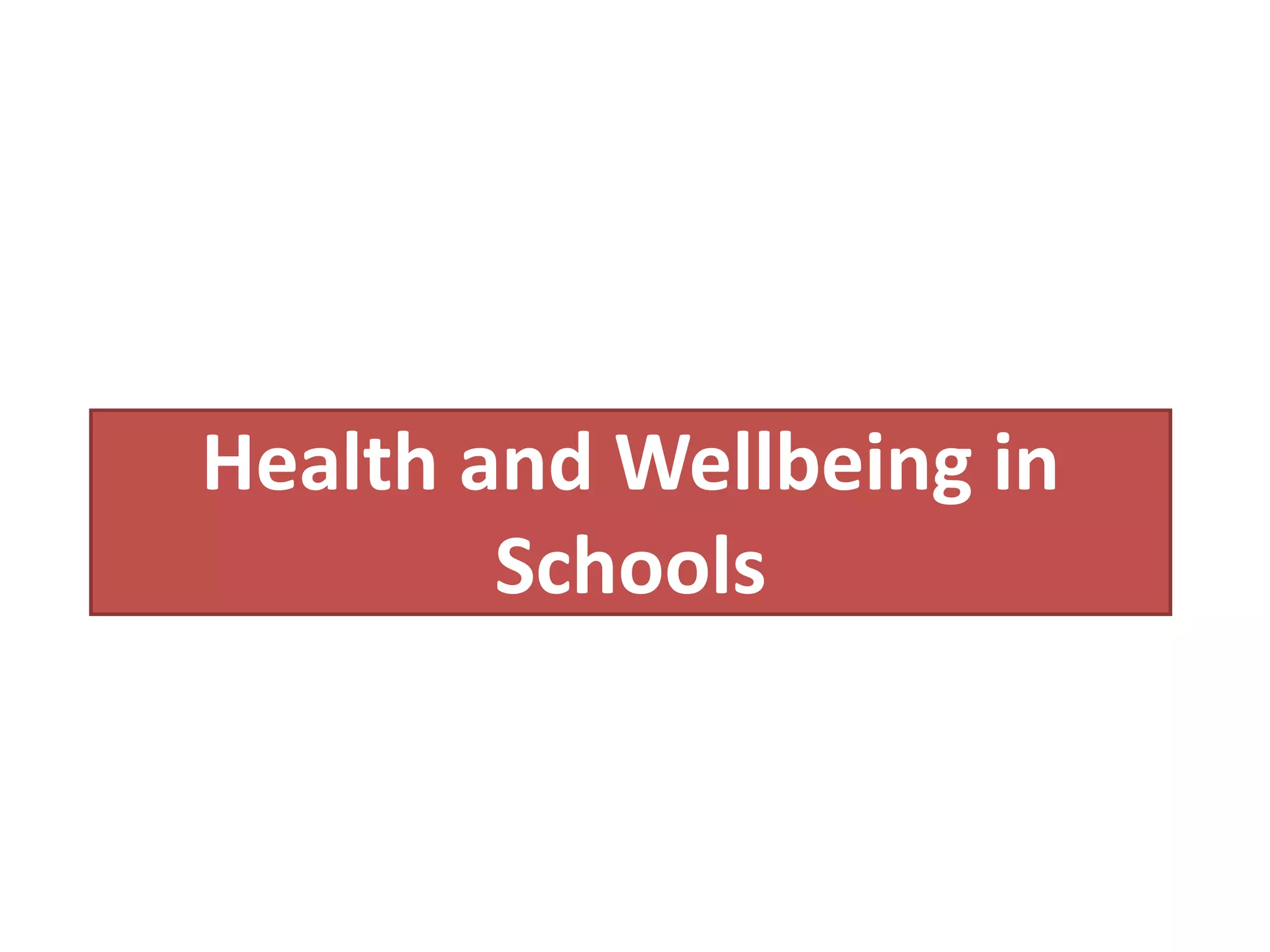 Module 5: Health and Well-being in Schools | PPT