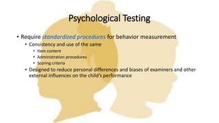 5. psychological assessment in pediatric rehabilitation | PPTX