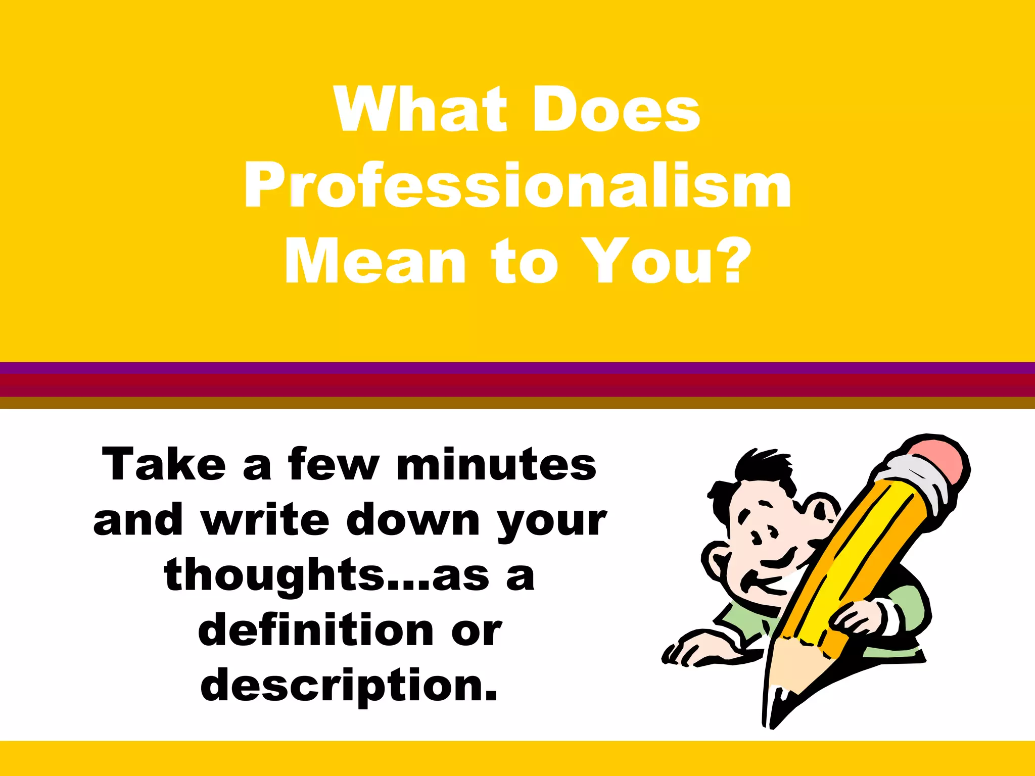 professionalism | PPT