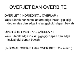 5. alignment artikulasi gigi geligi | PPT