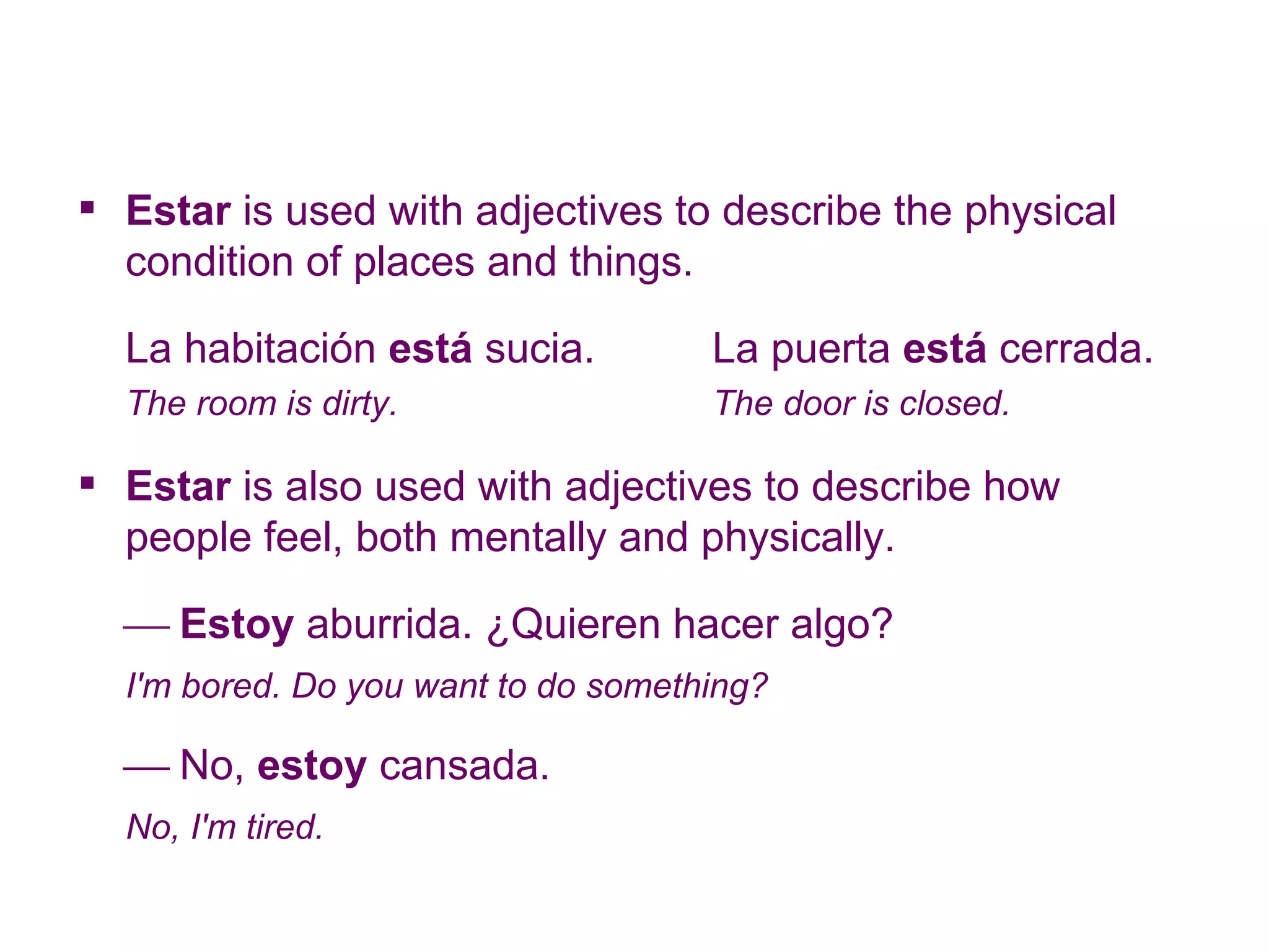 5.1 Estar with conditions and emotions | PPT