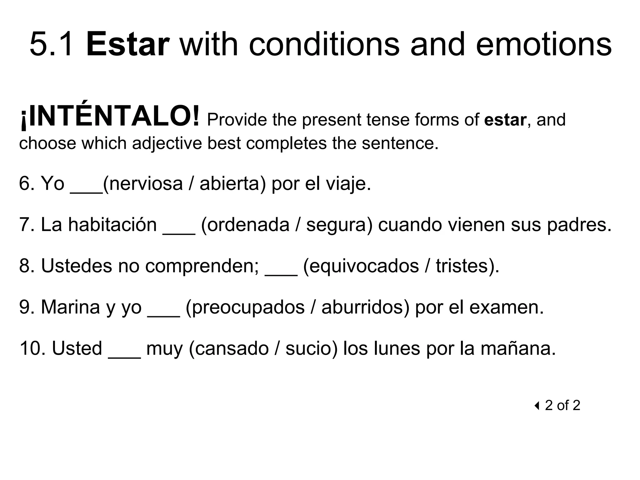 5.1 Estar with conditions and emotions | PPT