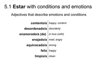 5.1 Estar with conditions and emotions | PPT