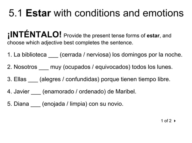5.1 Estar with conditions and emotions | PPT