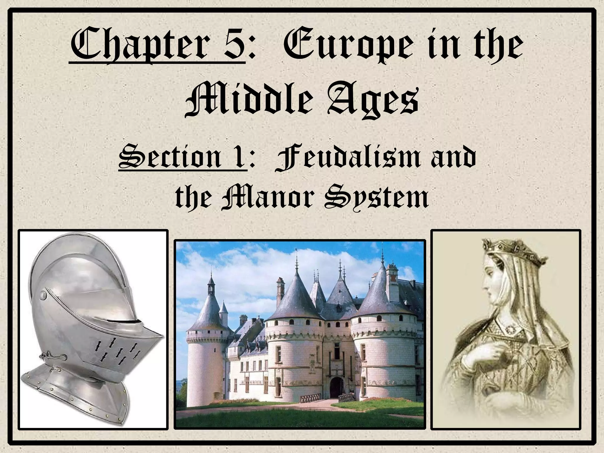 5 1 feudalism and the manor system | PPT