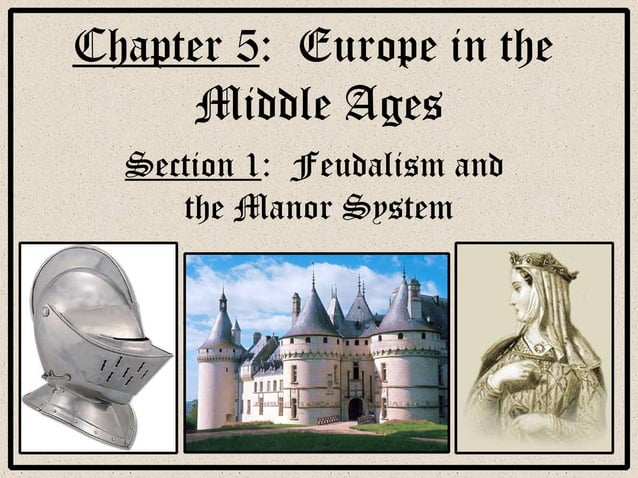 5 1 feudalism and the manor system | PPT