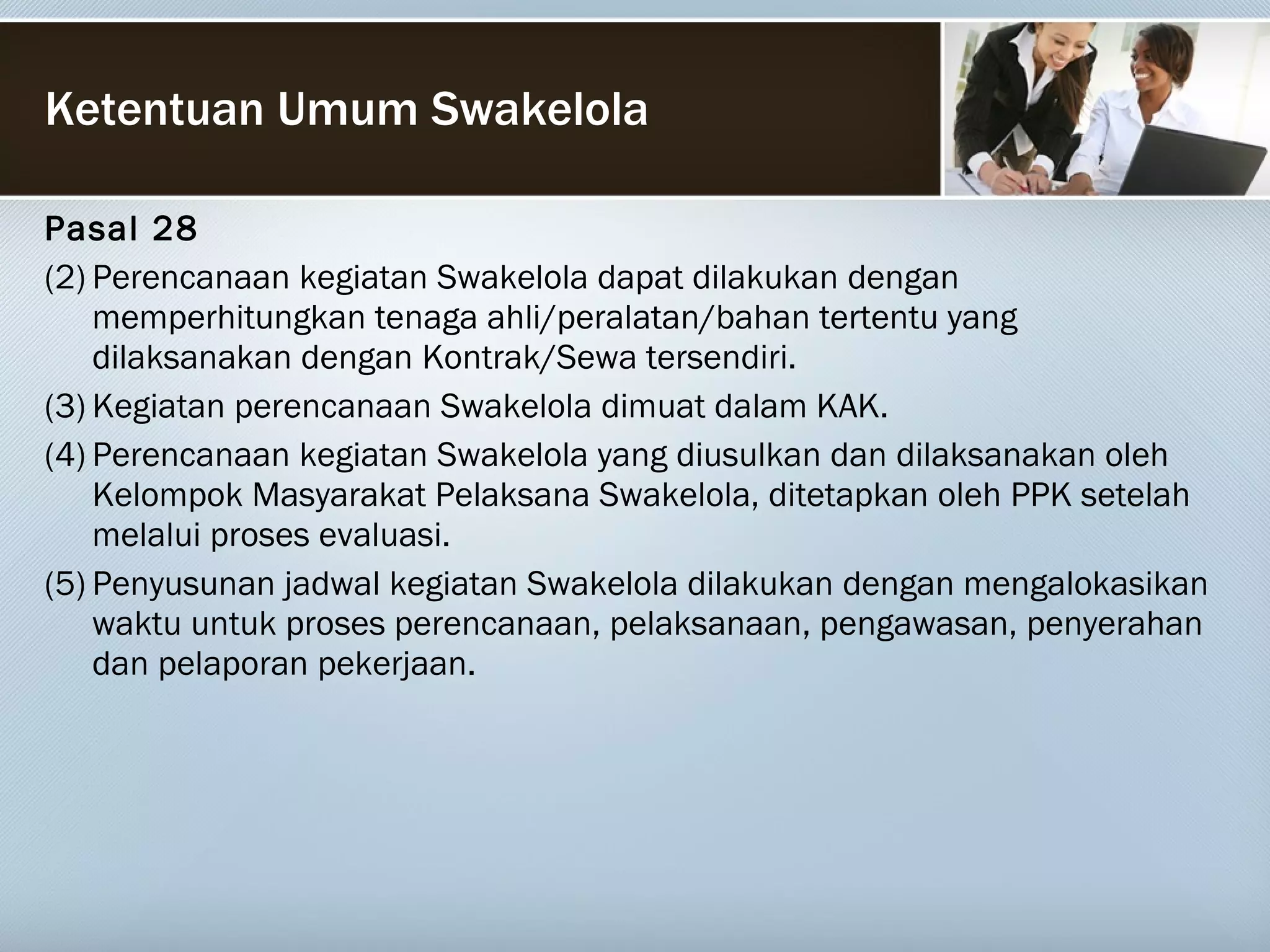 5 1 ketentuan umum swakelola | PPT