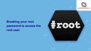 5-1 Root-password-reset_updated_corrected_varied_text.pptx