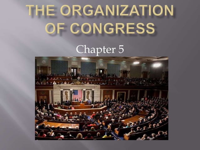 5 1 the organization of congress | PPT