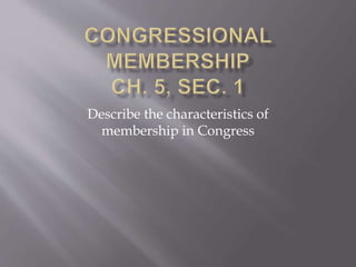 5 1 the organization of congress | PPTX