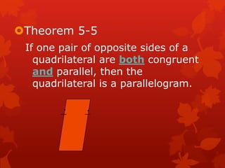 5 2 Prove quadrilaterals are parallelograms | PPT
