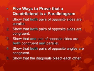 5 2 Prove quadrilaterals are parallelograms | PPT