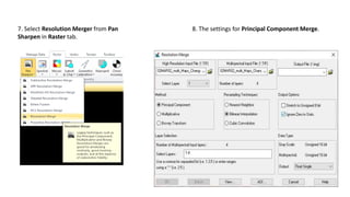 Remote Sensing: Resolution Merge | PPTX