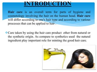 Herbal ingredient hair and skin care | PPT