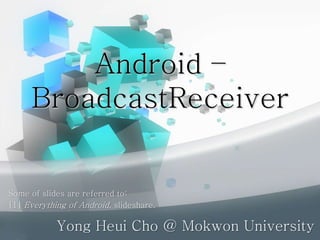 Android - Broadcast Receiver | PPT
