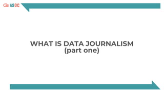 ASOCEU - Lesson 2 - Data Journalism Part One (slides) | PPTX | Vaccines ...